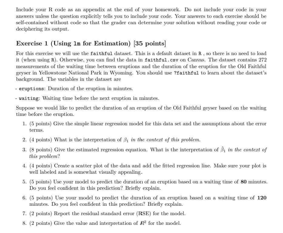 Solved Include your R code as an appendix at the end of your | Chegg.com