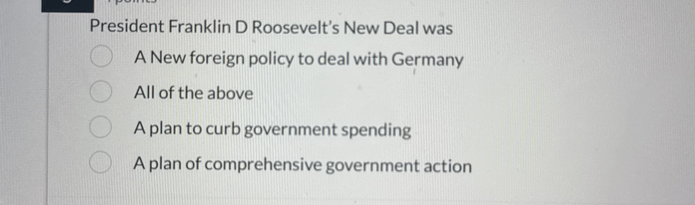Solved President Franklin D Roosevelt's New Deal wasA New | Chegg.com