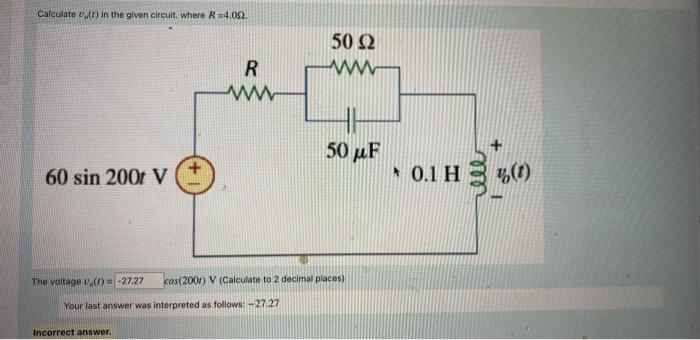 Solved Calculate v4(t) in the given circuit. where R=4.0Ω. | Chegg.com