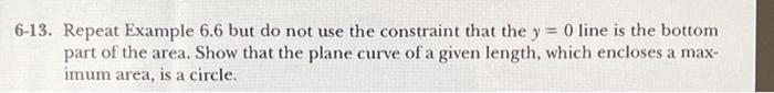 Solved EXAMPLE 6.6 One version of the Dido Problem is to | Chegg.com