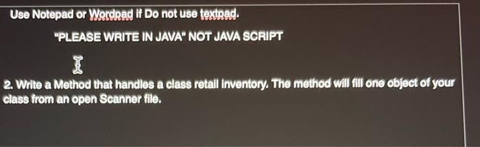 Solved Use Notepad or WordRad it Do not use textrad. "PLEASE | Chegg.com