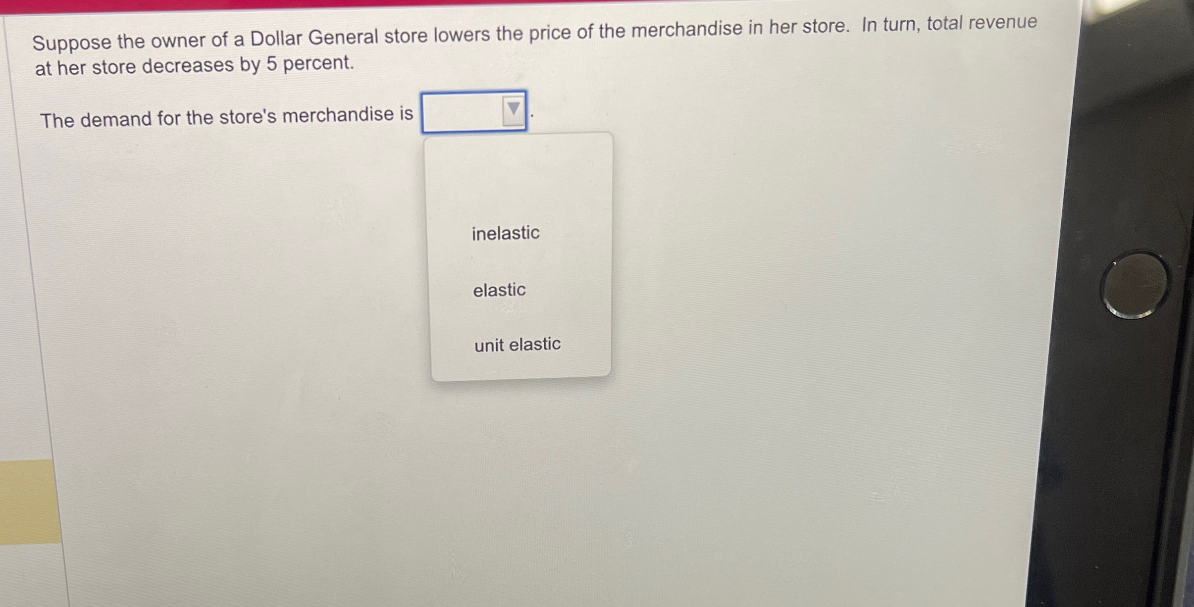 Solved Suppose the owner of a Dollar General store lowers | Chegg.com