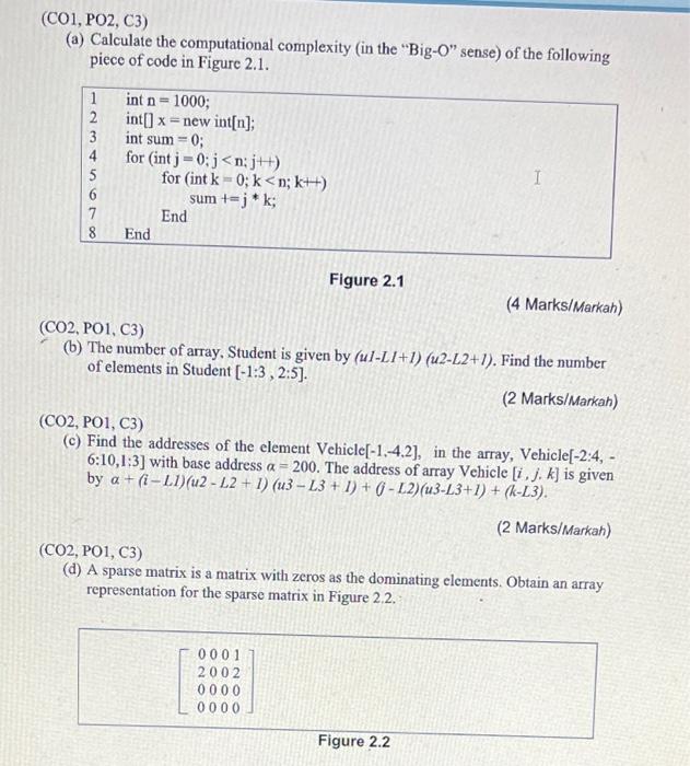 Solved (CO1, PO2, C3) (a) Calculate the computational | Chegg.com