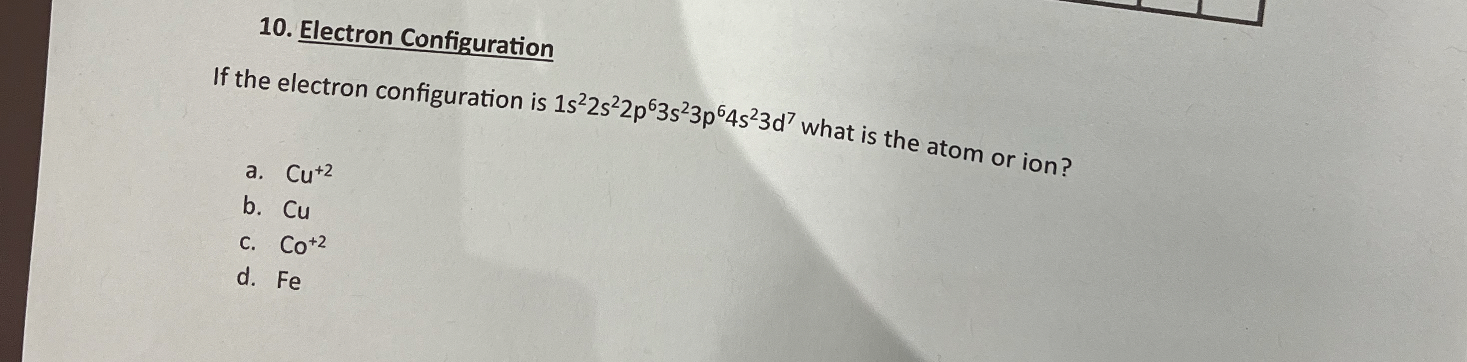 Solved Electron ConfigurationIf the electron configuration | Chegg.com