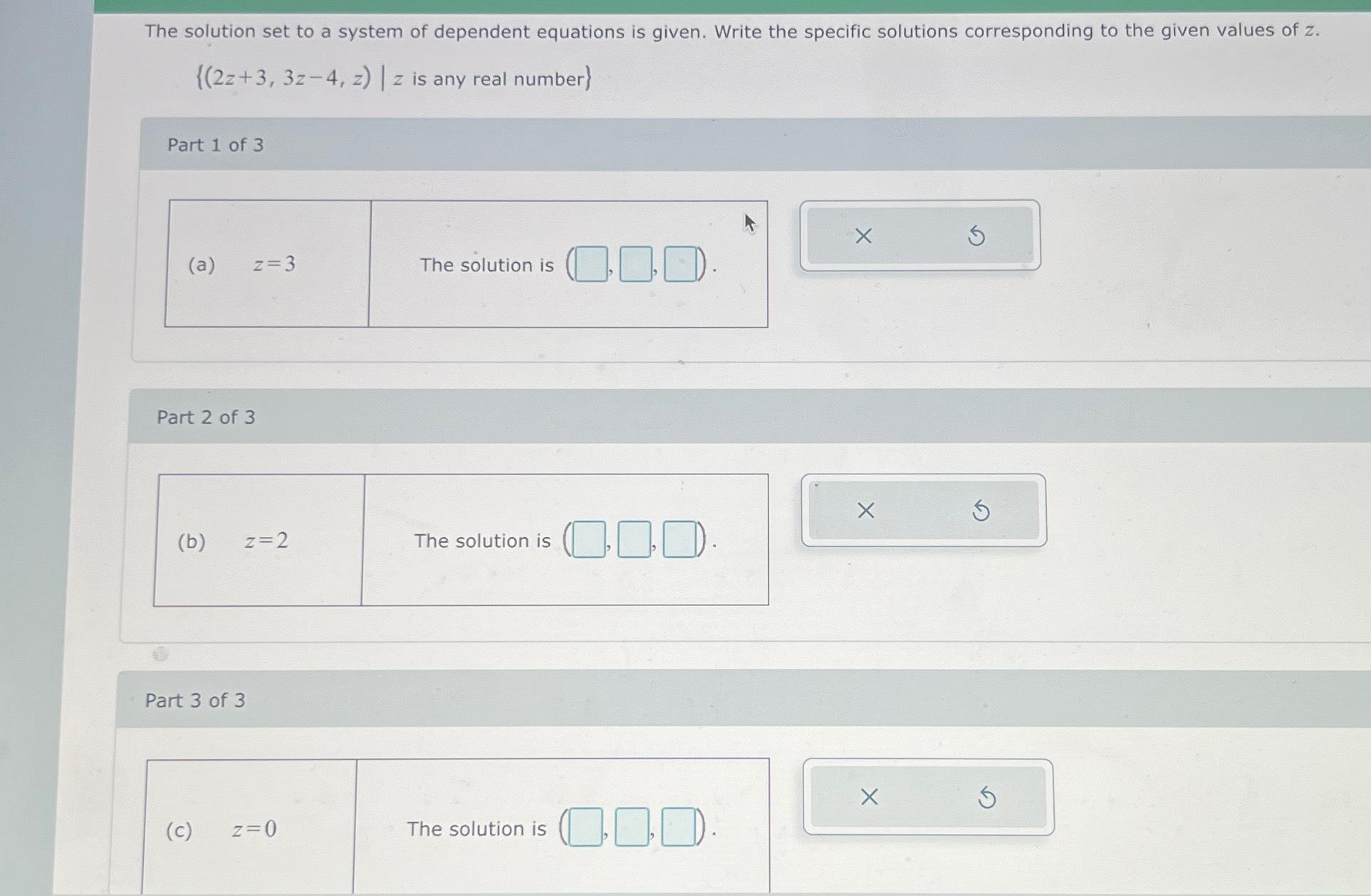 Solved The solution set to a system of dependent equations | Chegg.com