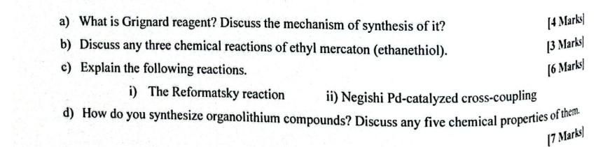 Solved a) What is Grignard reagent? Discuss the mechanism of | Chegg.com