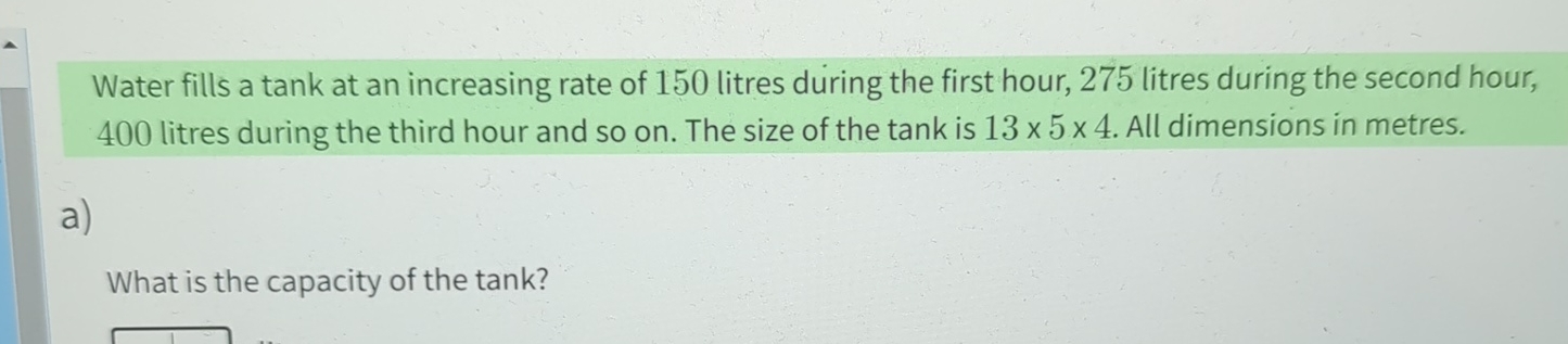 Solved Water fills a tank at an increasing rate of 150 | Chegg.com