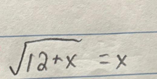 Solved 12+x2=x | Chegg.com