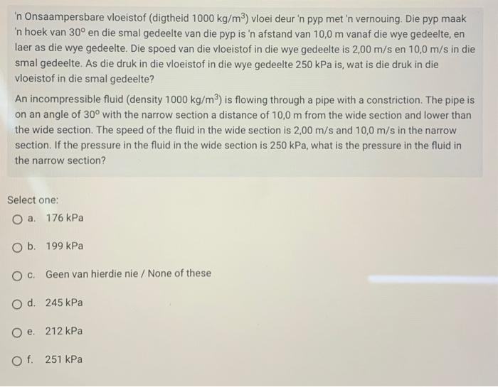 Solved ' n Onsaampersbare vloeistof (digtheid 1000 kg/m3 ) | Chegg.com