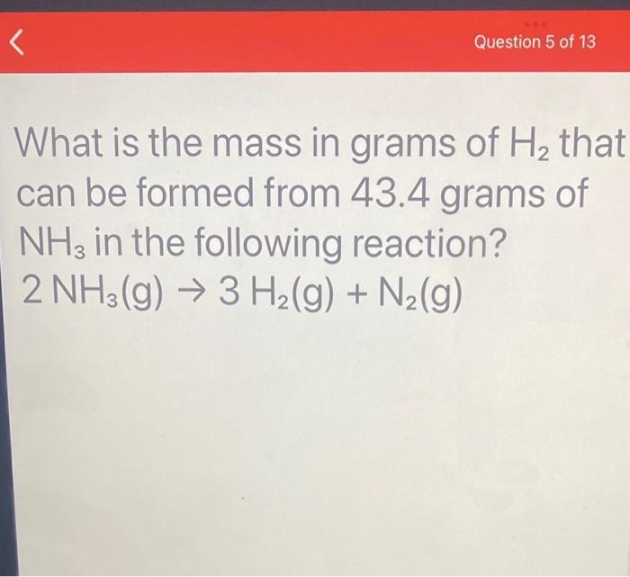 Solved What is the mass in grams of H2 that can be formed | Chegg.com
