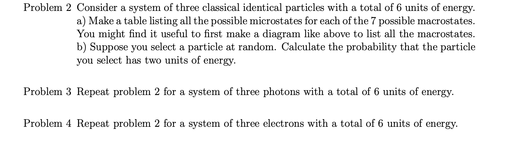 PROBLEM 2 ﻿I need some help completeing the question | Chegg.com