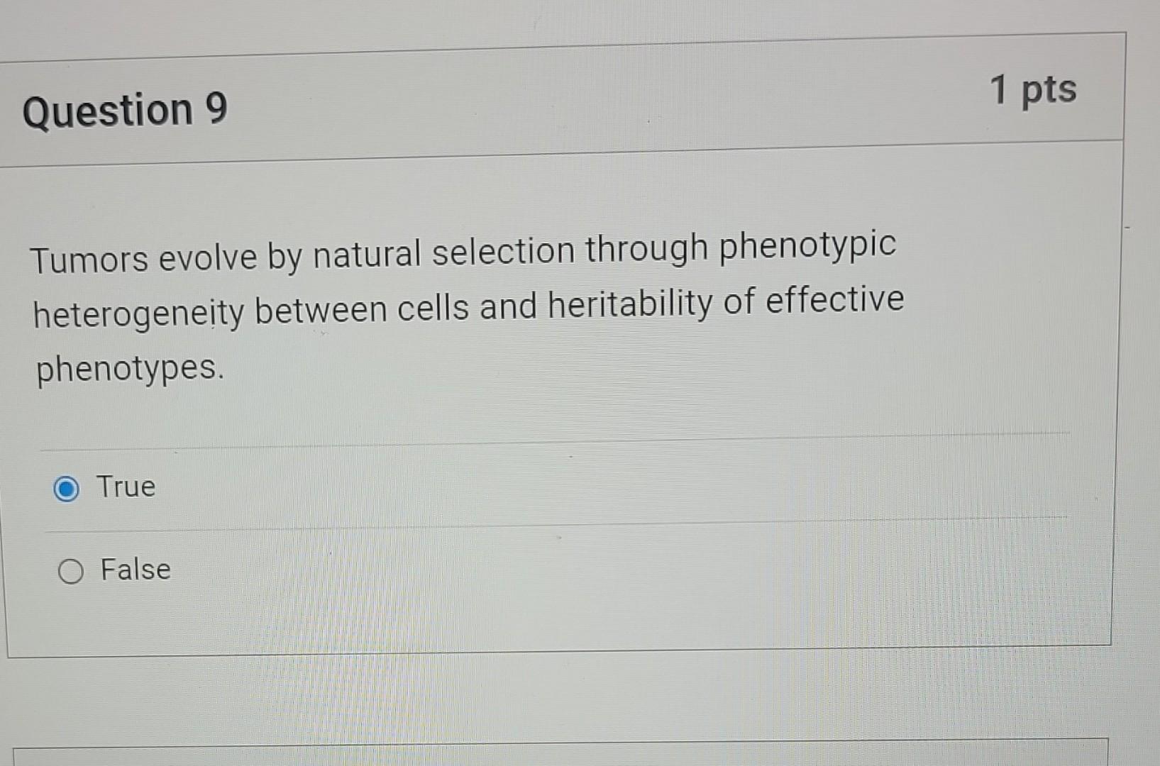 Solved Tumors evolve by natural selection through phenotypic | Chegg.com