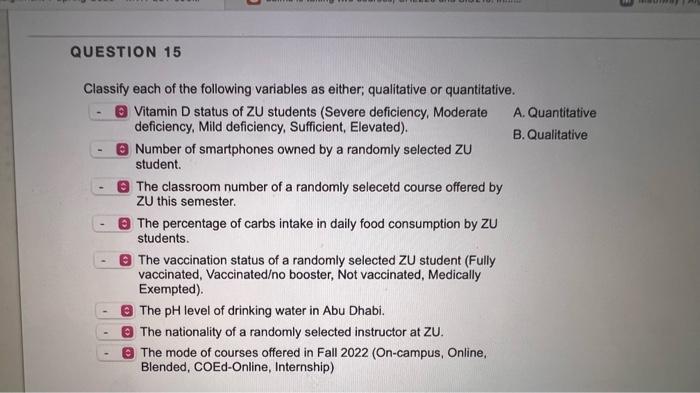 Solved Classify each of the following variables as either; | Chegg.com