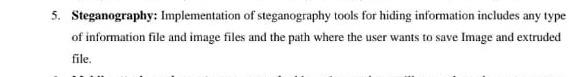 Solved 5. Steganography: Implementation of steganography | Chegg.com