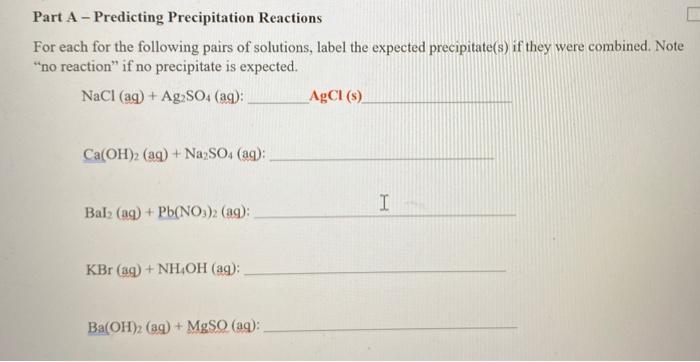 Solved Part A - Predicting Precipitation Reactions For each | Chegg.com