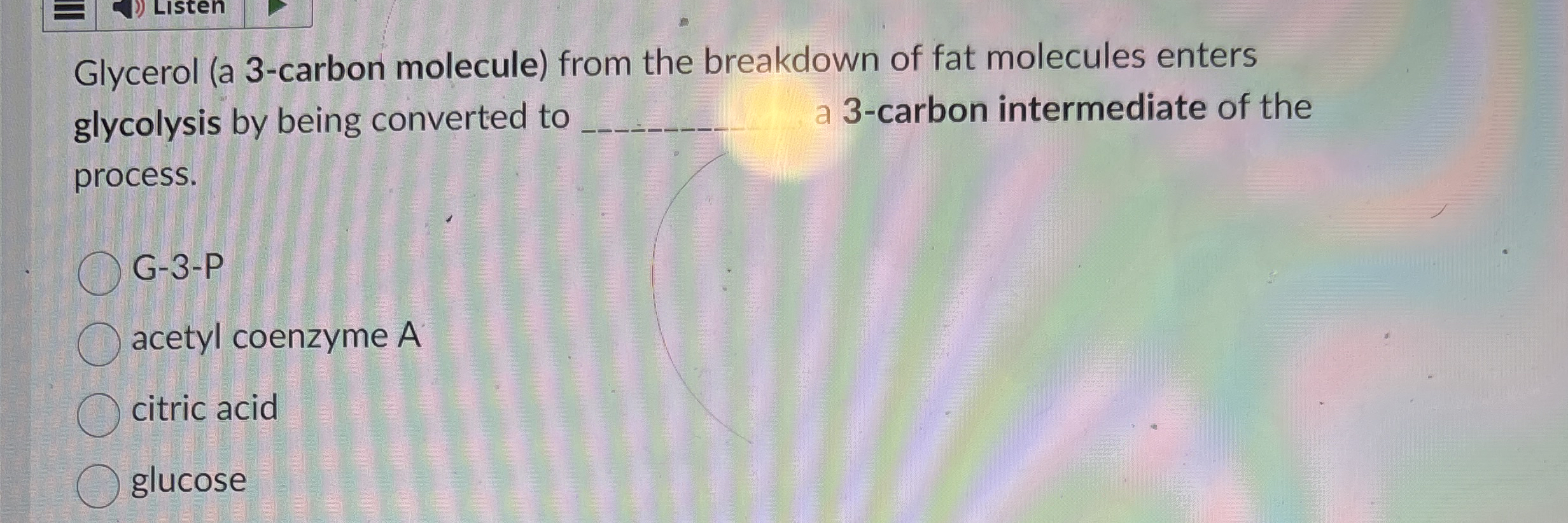 Solved Glycerol (a 3-carbon molecule) ﻿from the breakdown of | Chegg.com