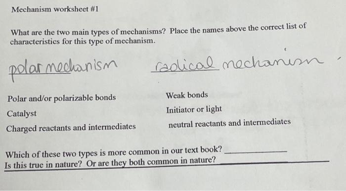 Solved Mechanism worksheet #1 What are the two main types of | Chegg.com