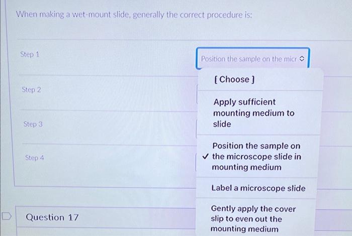 Solved When making a wet-mount slide, generally the correct | Chegg.com