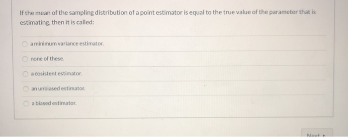 Solved If the mean of the sampling distribution of a point | Chegg.com