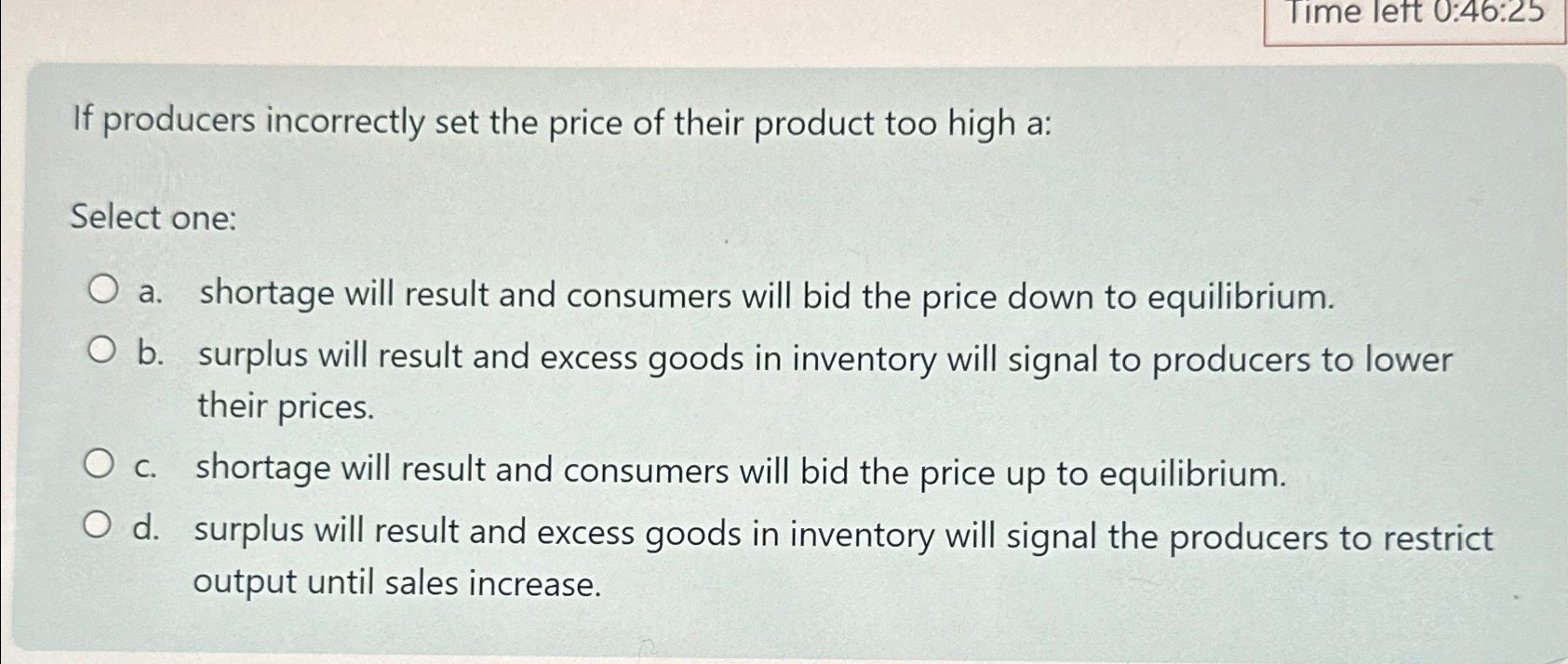 Solved If producers incorrectly set the price of their | Chegg.com
