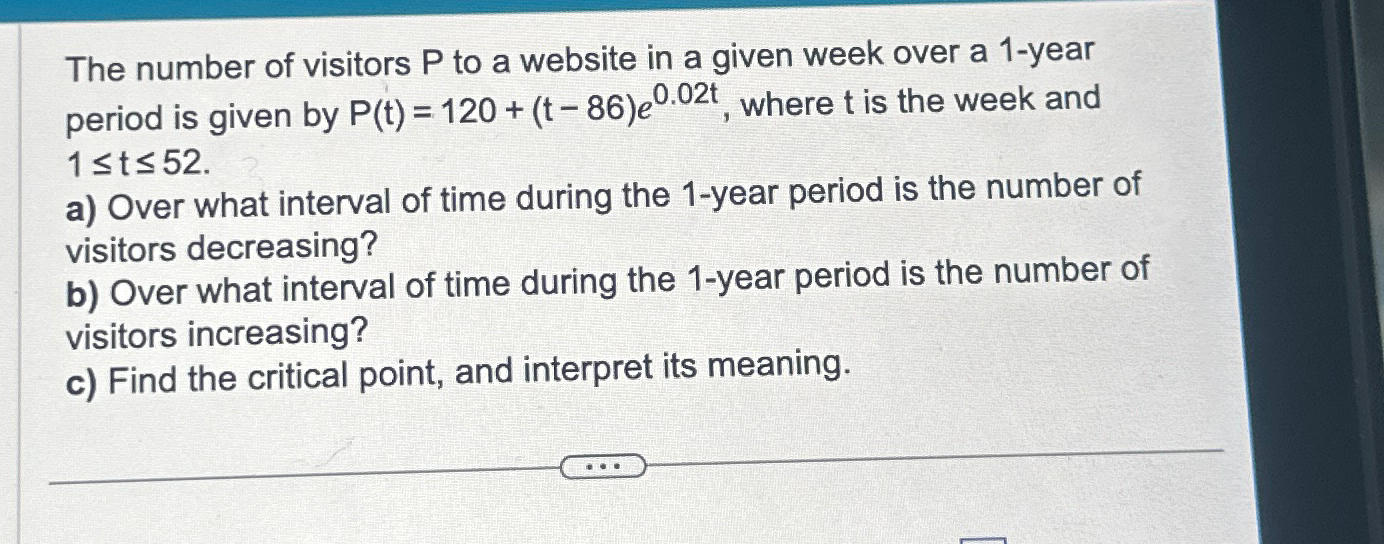 Solved The number of visitors P ﻿to a website in a given | Chegg.com