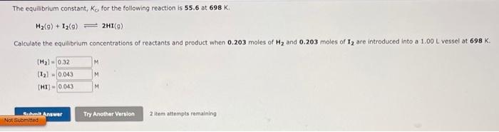 Solved The equilbrium constant, Kc for the following | Chegg.com