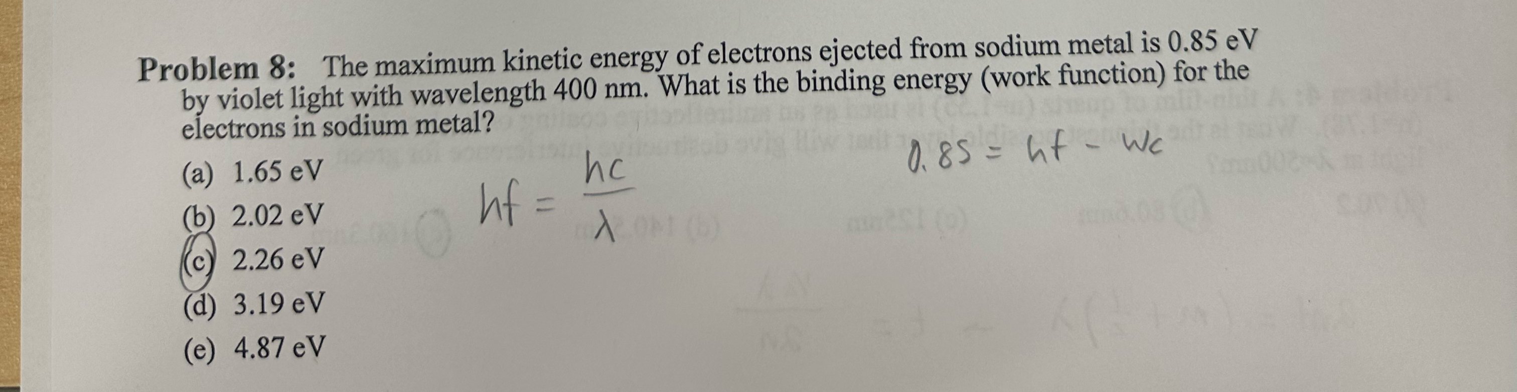 Solved Problem 8: The maximum kinetic energy of electrons | Chegg.com