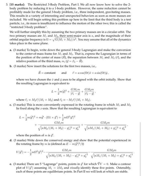 Solved 3 15 Marks The Restricted 3 Body Problem Par 