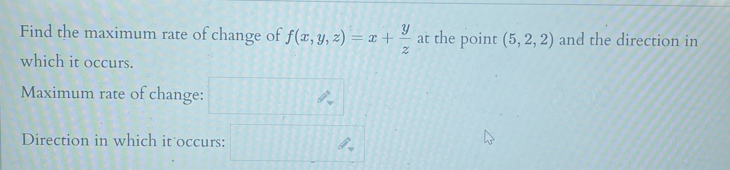 Solved Find the maximum rate of change of f(x,y,z)=x+yz ﻿at | Chegg.com