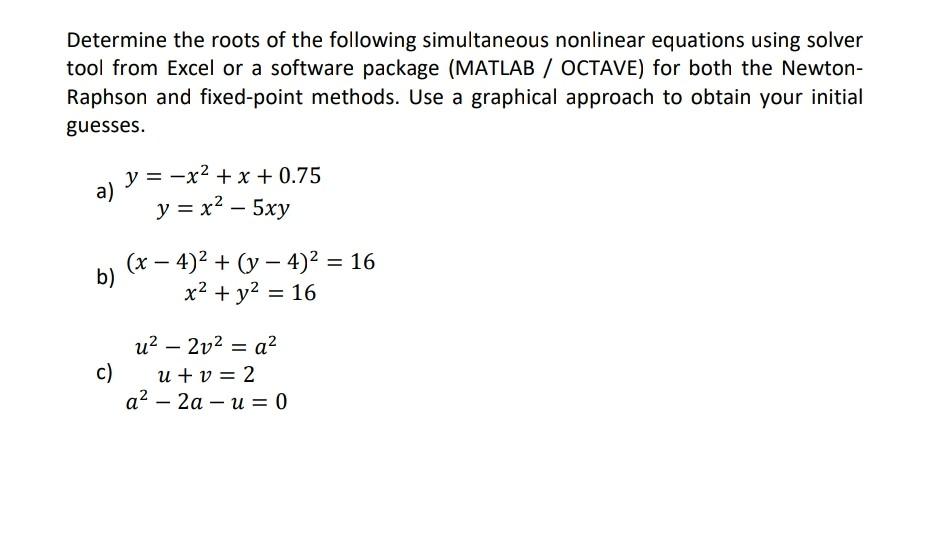 Solved Determine the roots of the following simultaneous | Chegg.com