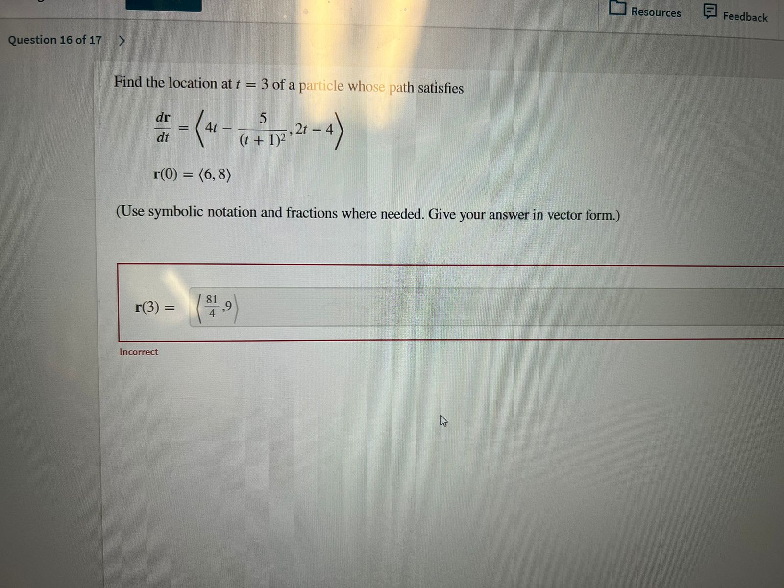 Solved Find the location at 𝑡=3Find the location at t=3 | Chegg.com