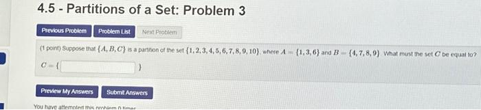 Solved 4.5 - Partitions of a Set: Problem 3 (1 point) | Chegg.com