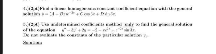 Solved 4.) (2pt)Find a linear homogeneous constant | Chegg.com