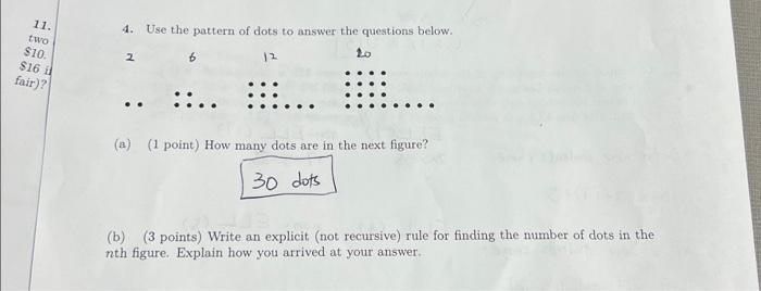 Solved 4. Use the pattern of dots to answer the questions | Chegg.com