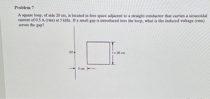 Solved A square loop, of side 20 cm, is located in free | Chegg.com