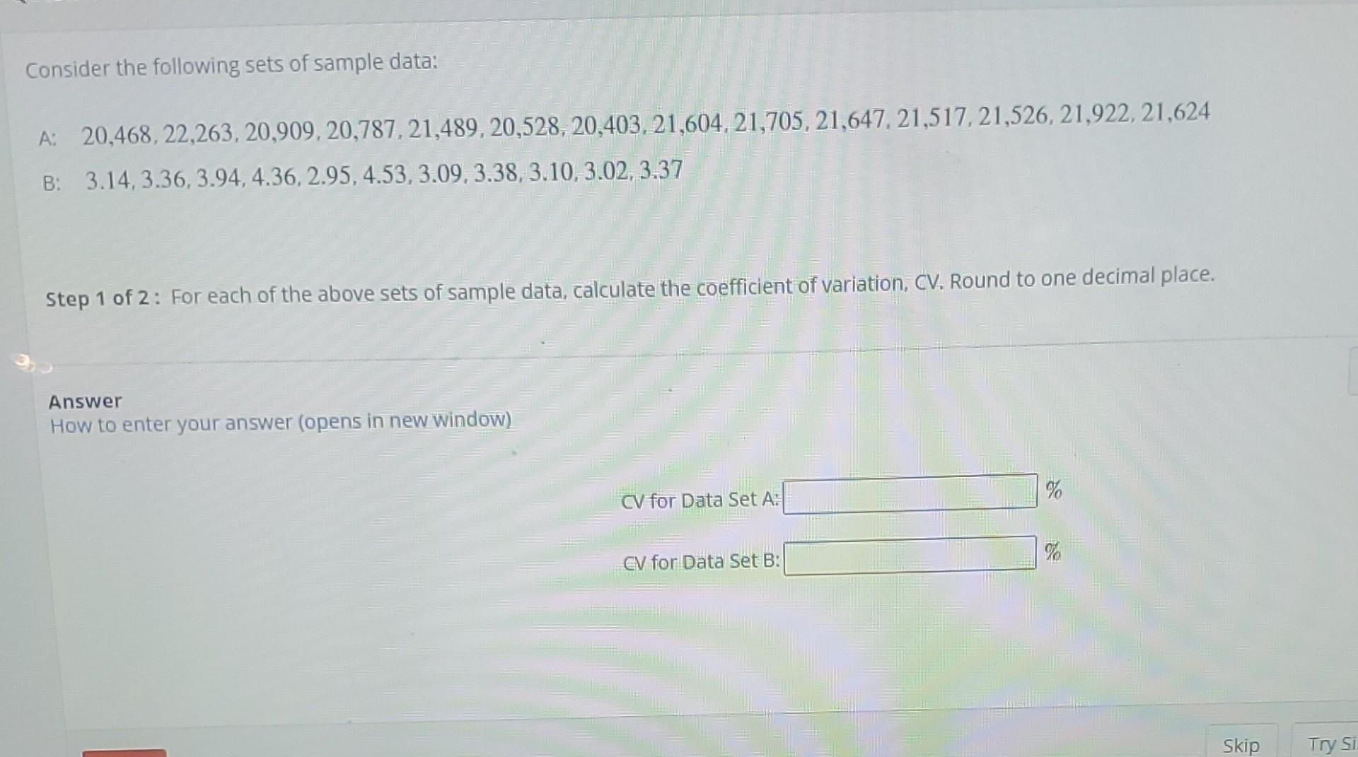 Solved Consider the following sets of sample data: A: | Chegg.com