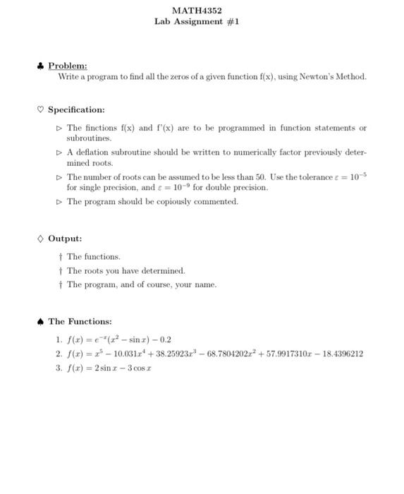 Solved 3 Problem: Write a program to find all the zeros of a | Chegg.com