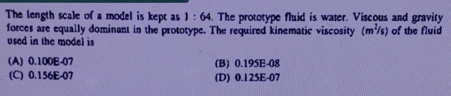Solved The length scale of a model is kept as 1:64. The | Chegg.com