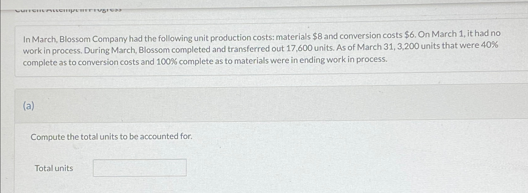 Solved In March, Blossom Company had the following unit | Chegg.com