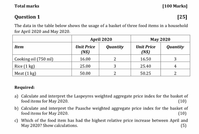 Solved Total marks [100 Marks] Question 1 [25] The data in | Chegg.com