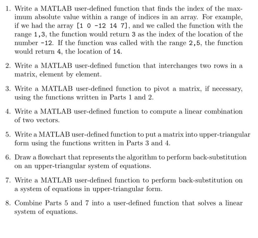 Solved 5. Write a MATLAB user-defined function to put a | Chegg.com