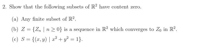 Solved 2. Show that the following subsets of R2 have content | Chegg.com