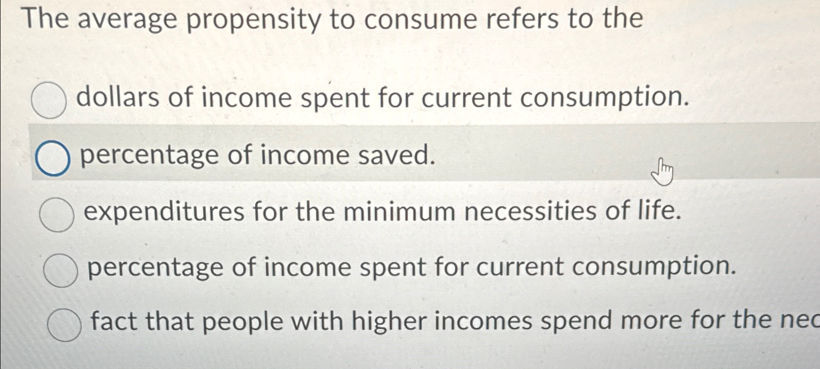 Solved The average propensity to consume refers to | Chegg.com
