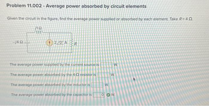 Solved Problem 11.002 - Average power absorbed by circuit | Chegg.com