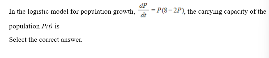 Solved In ﻿the logistic model for population growth, | Chegg.com