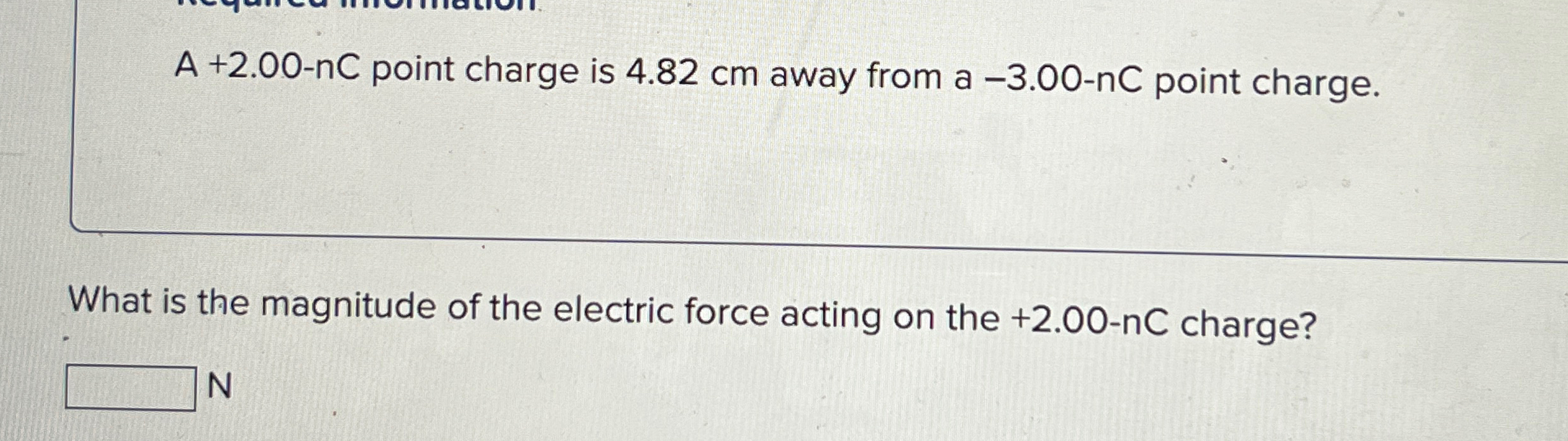 Solved A+2.00-nC point charge is 4.82cm ﻿away from a | Chegg.com
