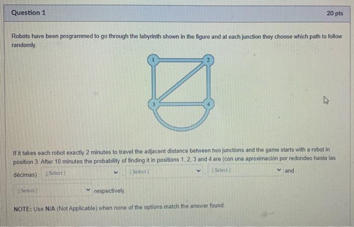Solved Question 1 20 pts Robots have been programmed to go | Chegg.com