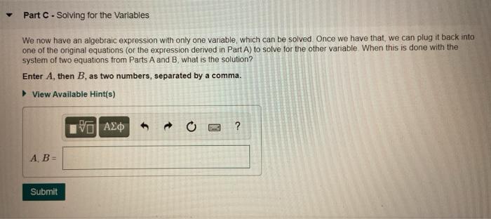 Part C-Solving for the Variables We now have an | Chegg.com Part C-Solving for the Variables We now have an | Chegg.com
