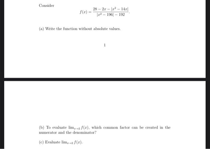Solved Consider 28 - 2x - x? - 14.0 f(x) = 1:22 - 1961 - 192 | Chegg.com