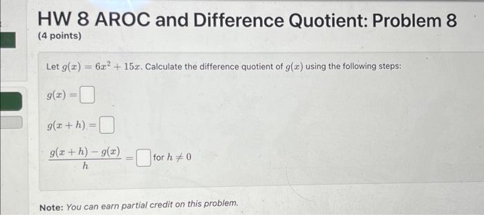 Solved HW 8 AROC and Difference Quotient: Problem 8 (4 | Chegg.com